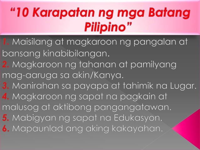 Karapatan ng mga batang filipino | PPTX