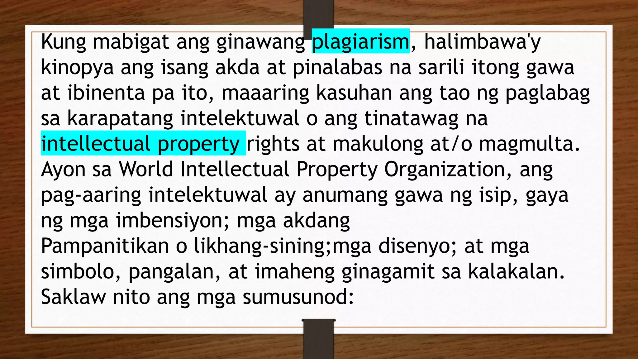 Karapatang-Intelektuwal-at-Plagiarism.pptx