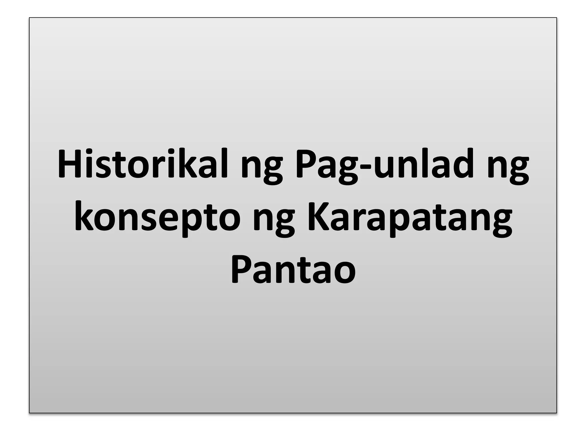 KARAPATANG PANTAO | PPTX
