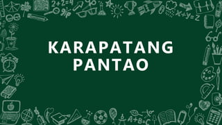 karapatang pantao.pptx
