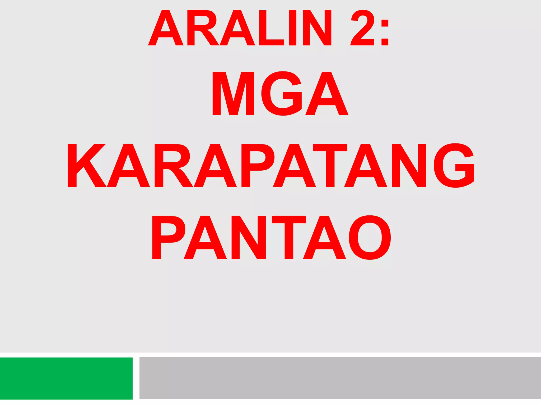 KARAPATANG PANTAO.pptx