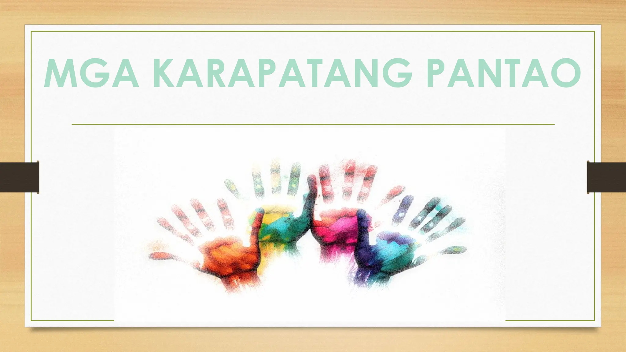 Karapatang pantao. (1).presentation education | PPTX