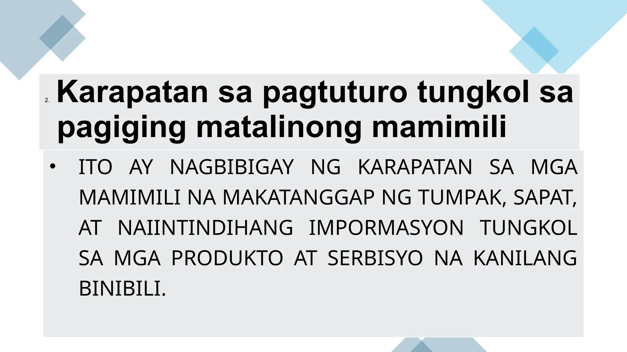 KARAPATAN NG AT TUNGKULIN BILANG ISANG MAMIMILI.pptx