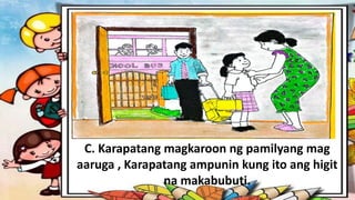 Araling Panlipunan: karapatan ng bata COT 2.pptx