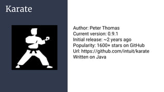 Karate - powerful and simple framework for REST API automation testing ...