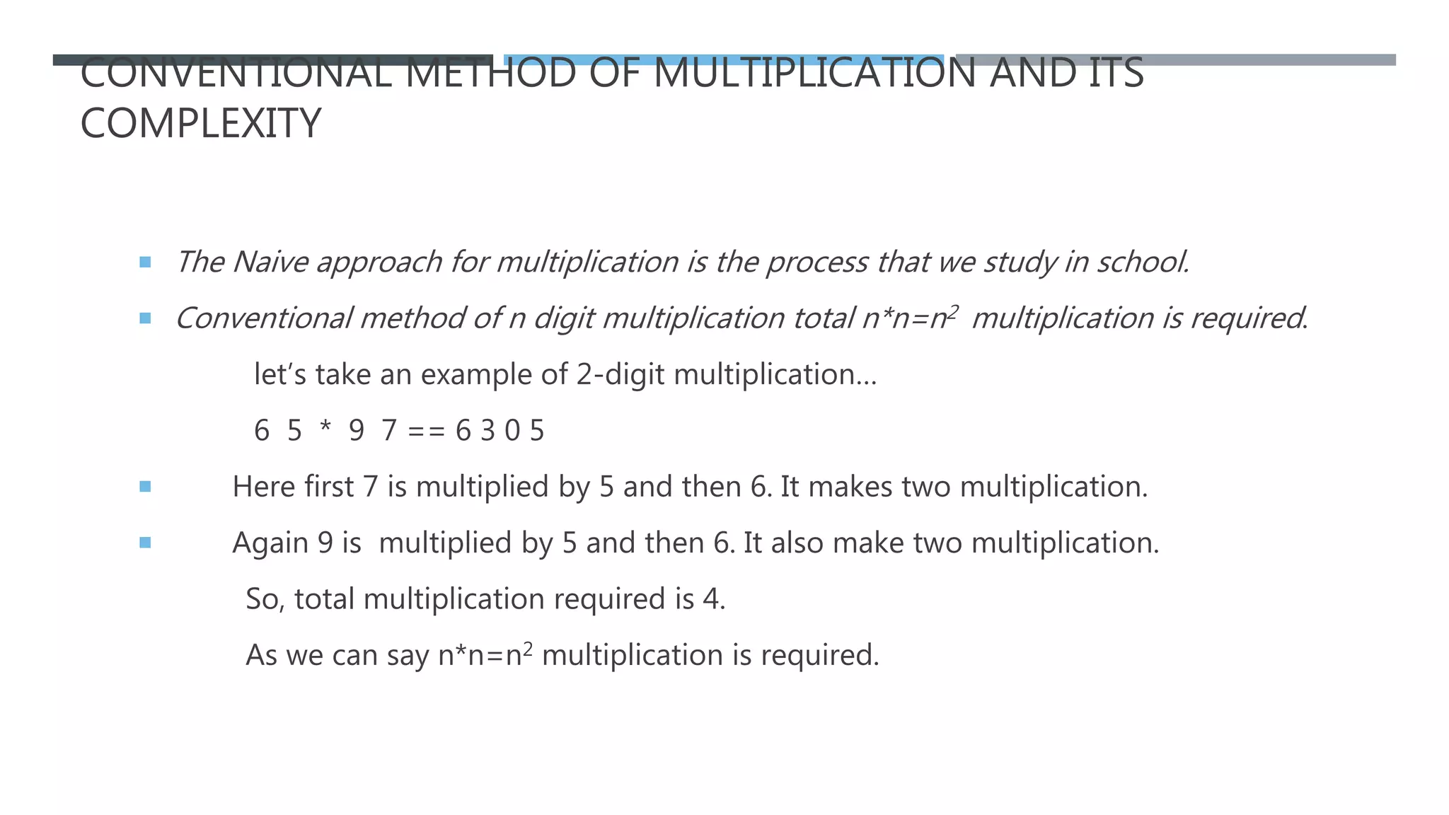Karatsuba algorithm for fast mltiplication | PPTX