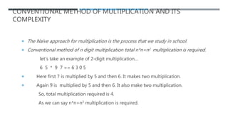 Karatsuba algorithm for fast mltiplication | PPTX