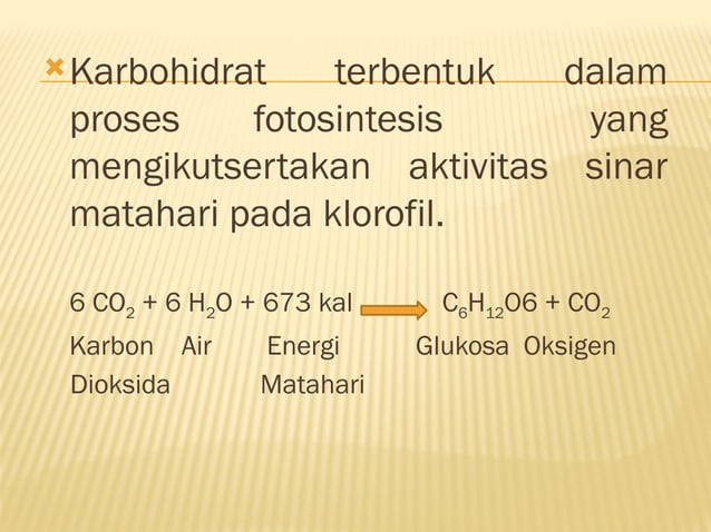karbohidrat dan penjelasannya secara rinci | PPTX