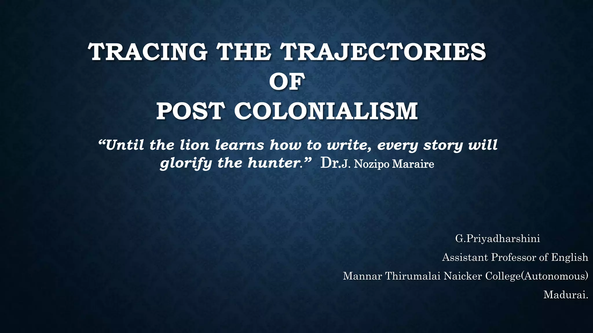 Postcolonialism | PPTX