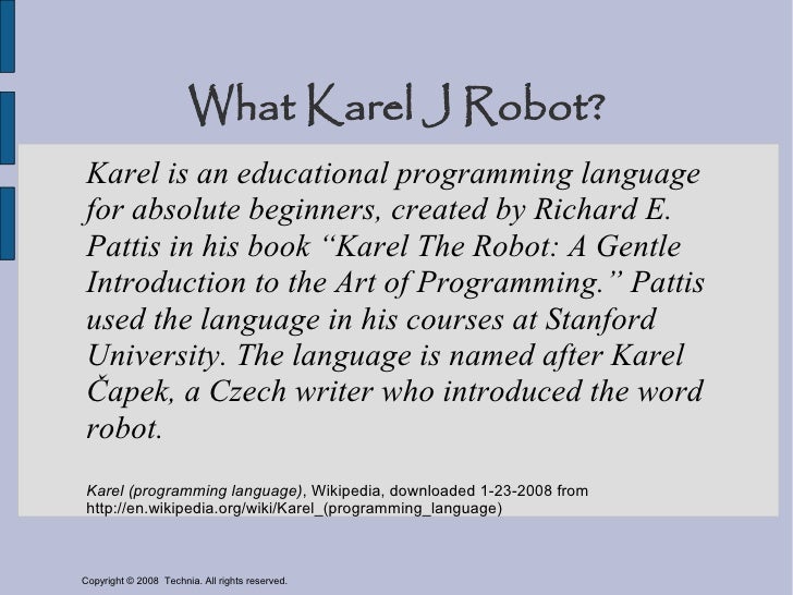 Karel the Robot Teaches Critical Thinking