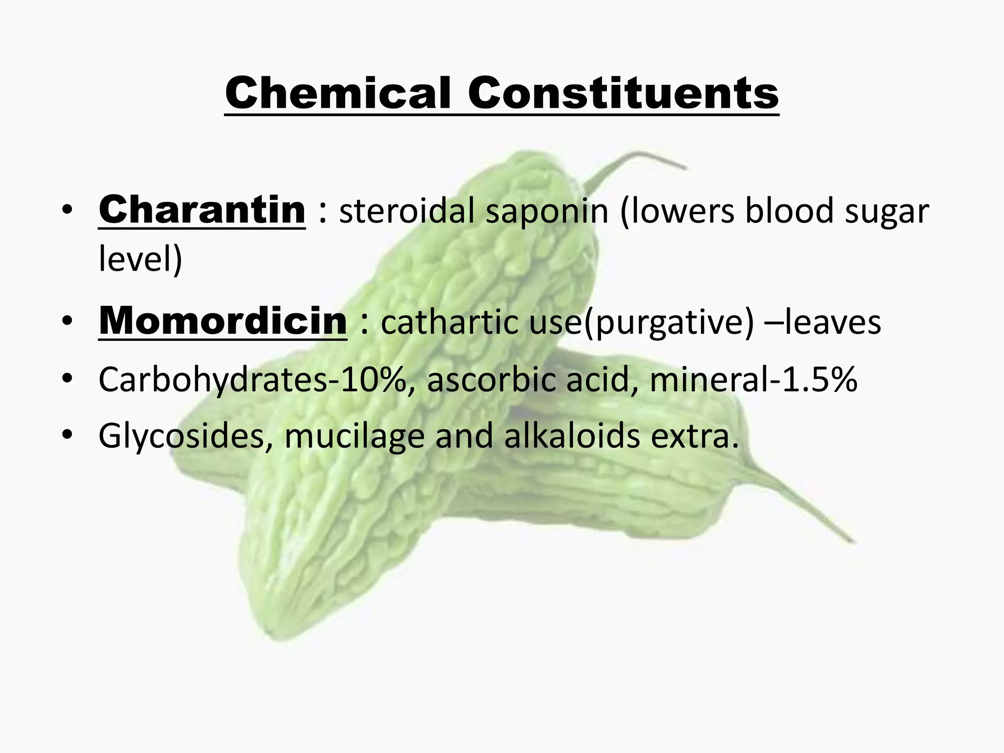 Karela - Momordica charantia | PPTX