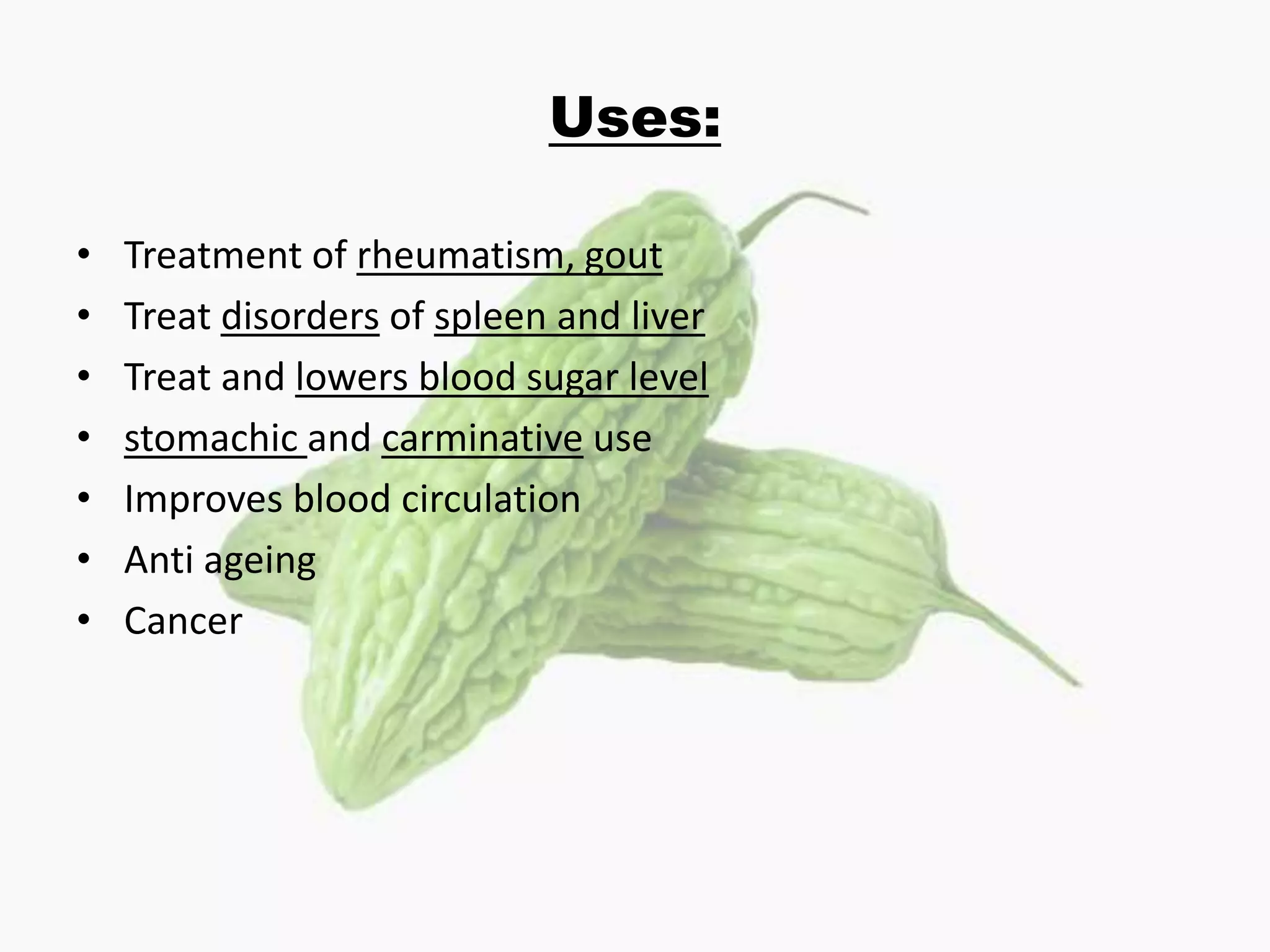 Karela - Momordica charantia | PPTX