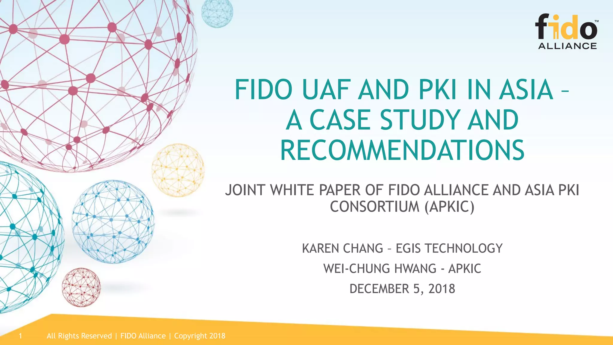 FIDO UAF and PKI in Asia - Case Study and Recommendations | PDF