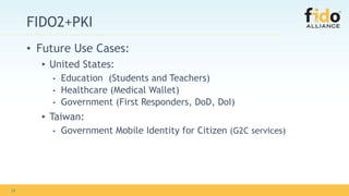 FIDO UAF and PKI in Asia - Case Study and Recommendations | PDF