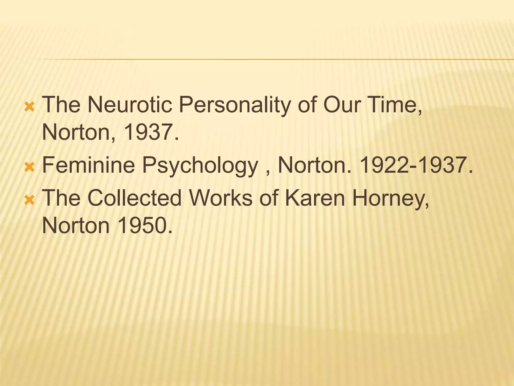 Karen horney personality theory | PPTX
