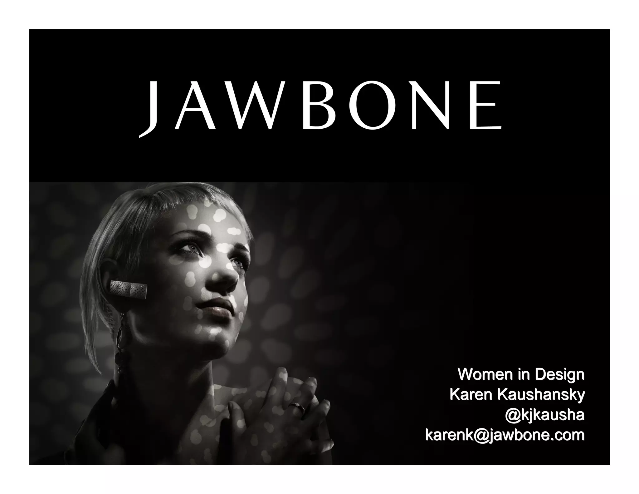 Karen Kaushansky, Principal Device Interaction Designer at Jawbone | PDF