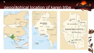 Karen tribe | PPT