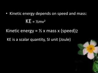 work energy theorem and kinetic energy | PPTX