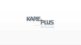 Kare Plus International UAE Presentation Teaser | PPTX