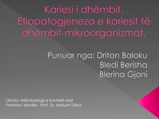 Kariesi i dhëmbit | PPTX