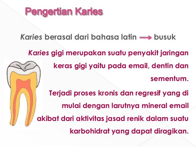 KARIES