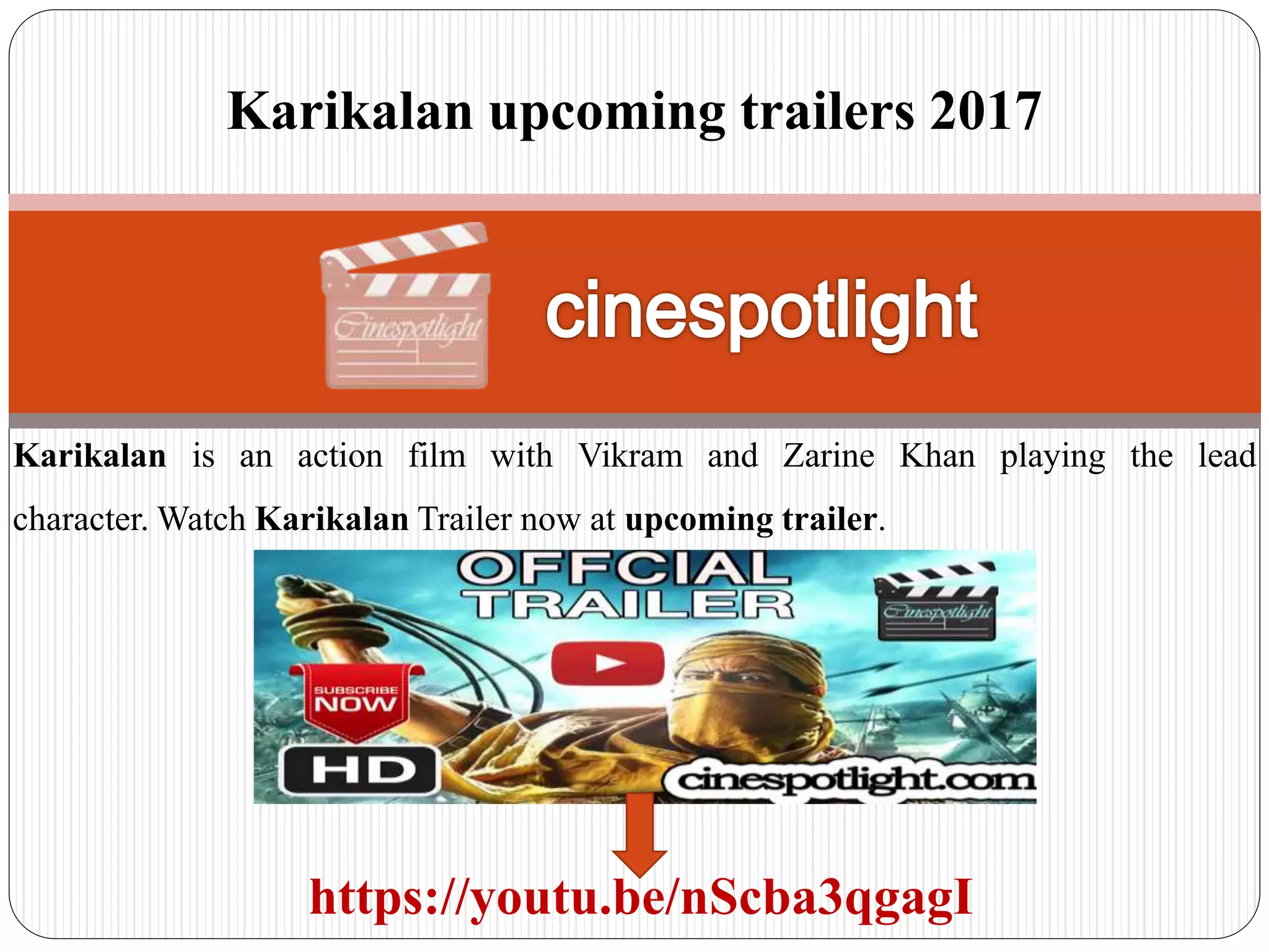 Karikalan tamil-movie-trailer | PPTX