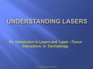 Karimi understanding lasers[1] | PPTX