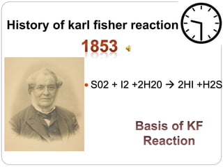 Karl fisher reaction. | PPTX