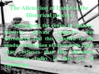 Karl Marx: Alienated Labor and Communism | PPT