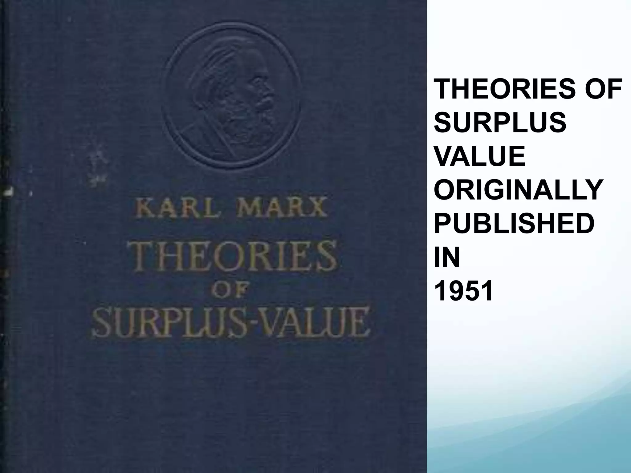 Karl Marx: Theory of Surplus-Value | PPTX