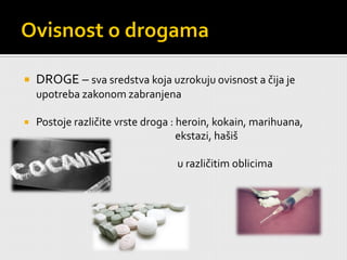 vrste ovisnosti prezentacija o ovisnostima | PDF