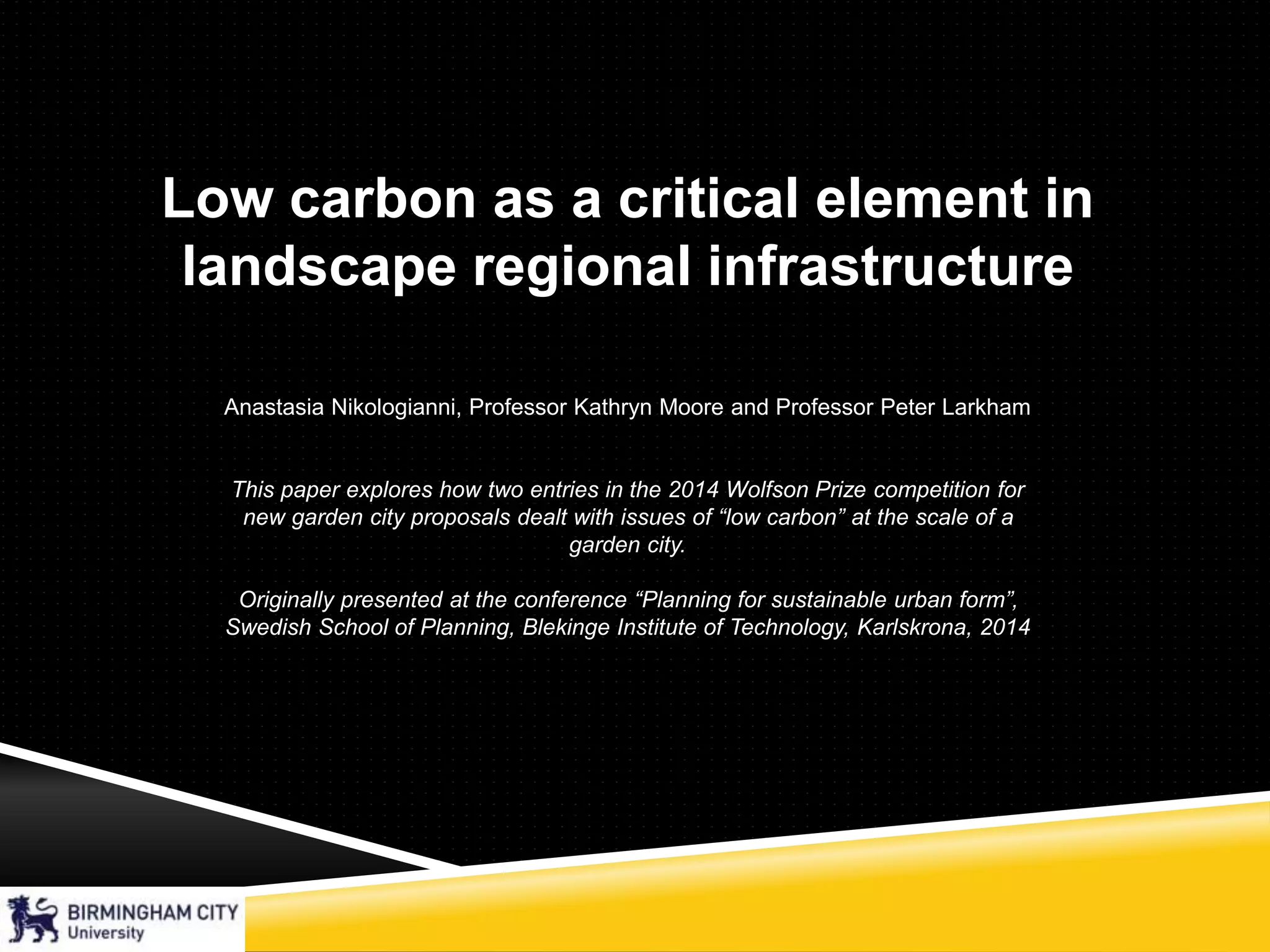 Low Carbon Infrastructure in Garden City Design | PPT