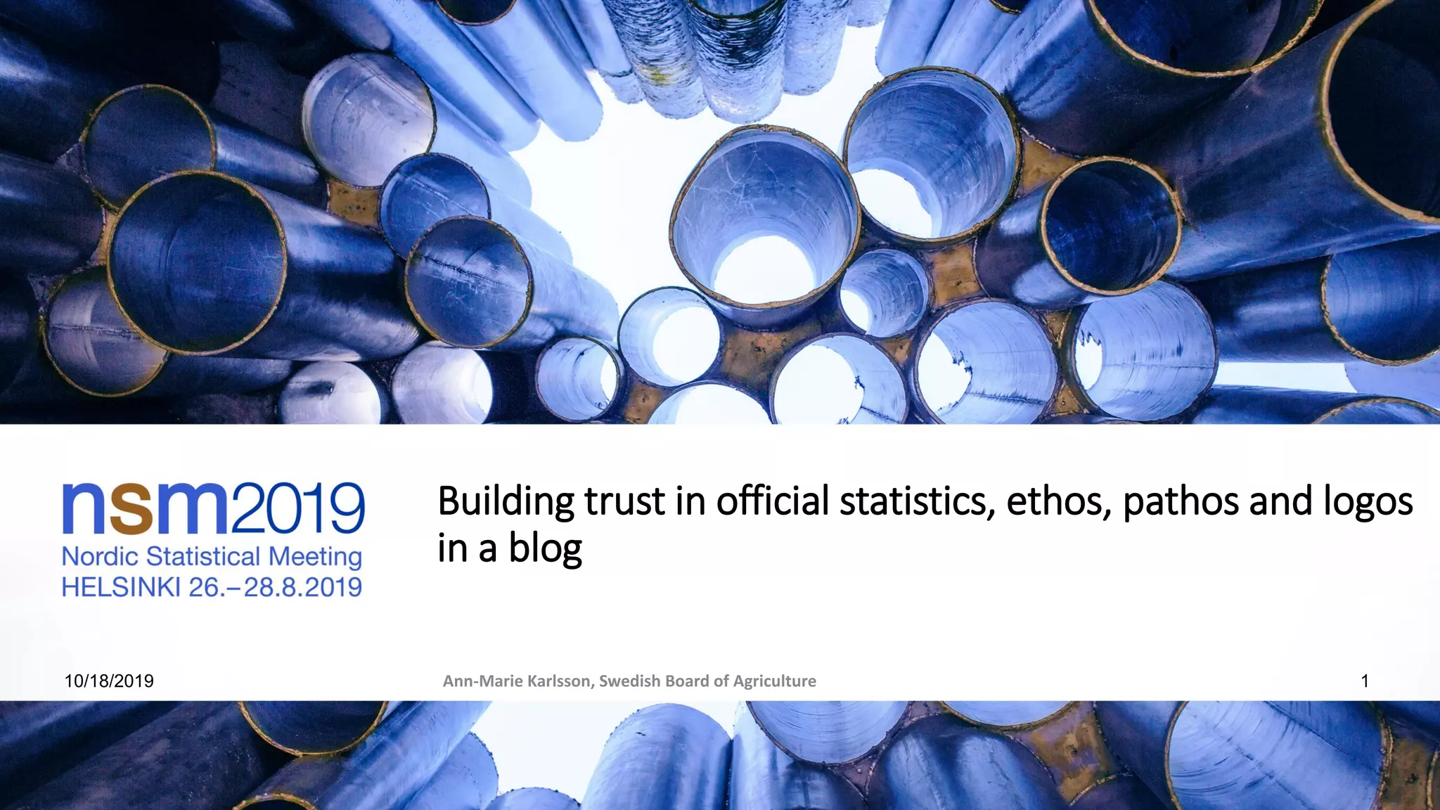 Ethos patos and logos for building trust in official statistics, Ann ...