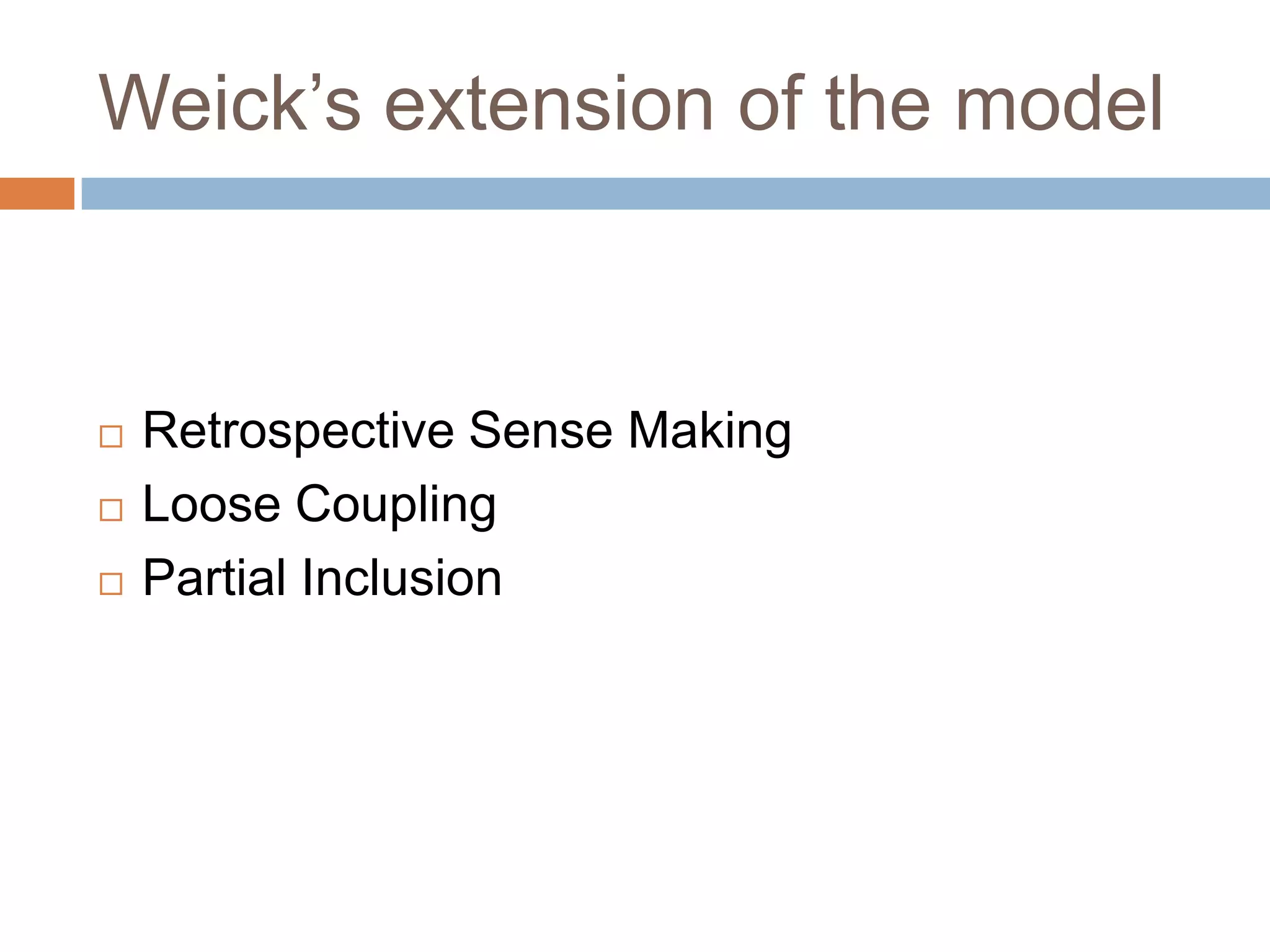 Karl weick’s sense making model final | PPTX