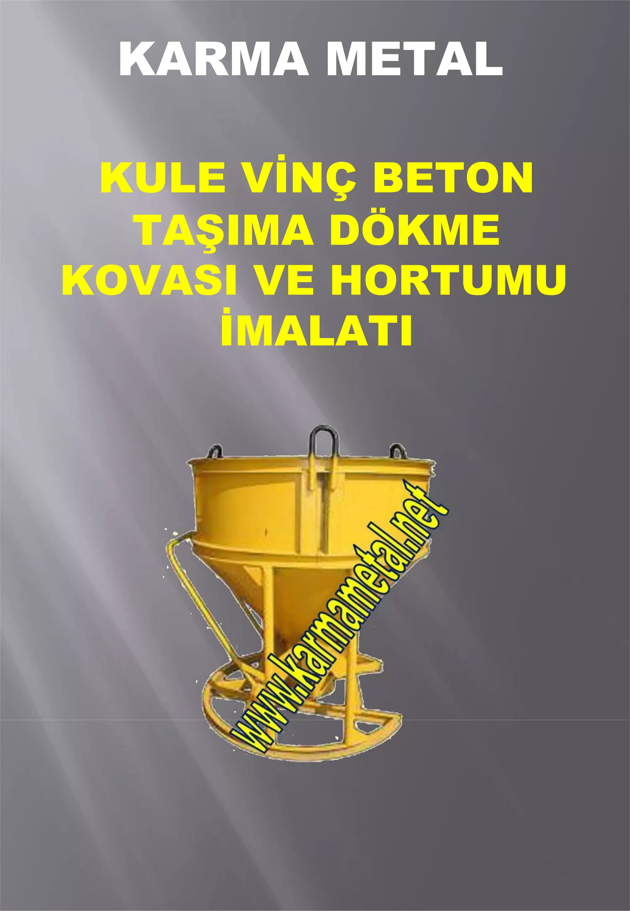 Karma metal-kule vinc beton micir harc tasima dokme kovasi aparati hortumu imalati fiyatlari ...