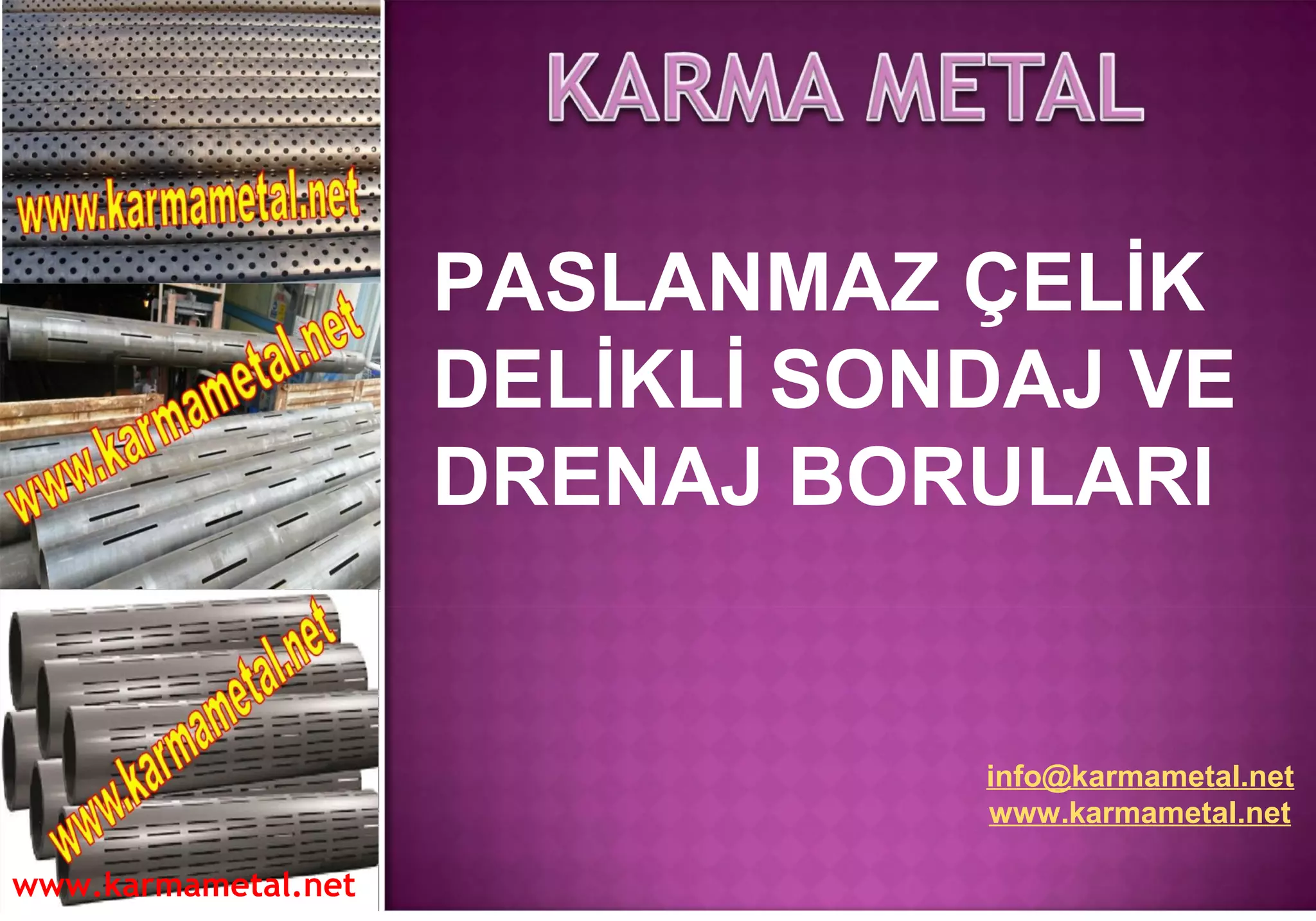 Karma Metal - Paslanmaz celik galvaniz kaplamali su tahliye borusu boruları drenaj borusu sondaj ...