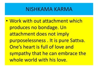 Karma yoga-Nishkama karma | PPTX