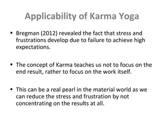 Karma Yoga- a perspective of the Gita | PPT
