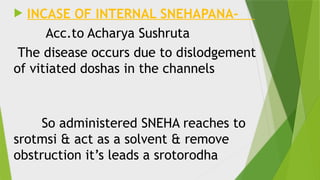 karmukta of snehana as per ayurvedaa ptx | PPTX