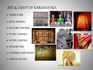 Karnataka | PPTX | Woodworking | Arts and Crafts