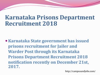 Karnataka prisons department recruitment 2018 | PPTX