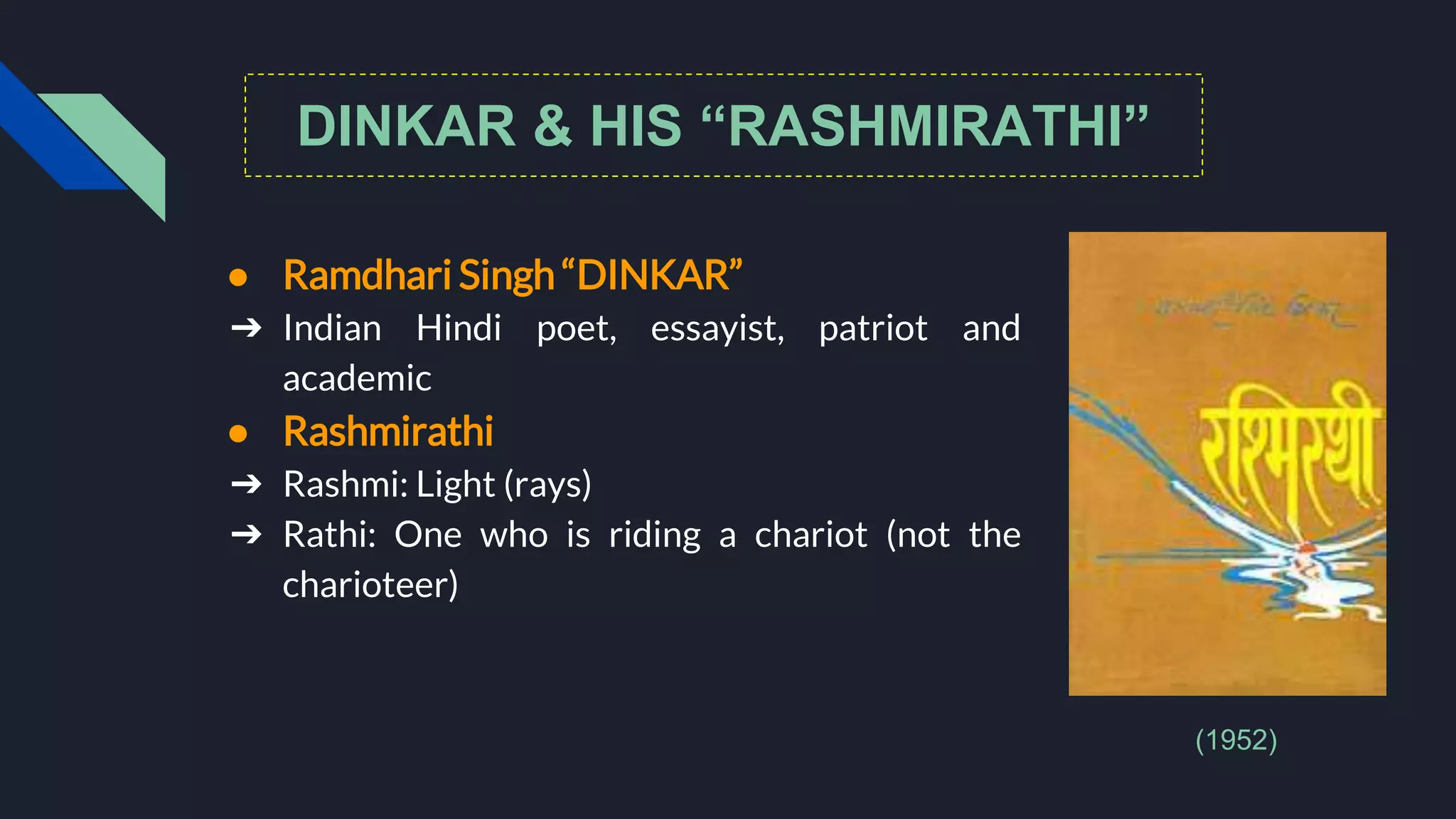 Karna : The Subaltern Hero in Dinkar's 'Rashmirathi' | PPTX