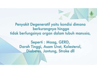 Konsep Karnus solusi untuk Penyakit Degeneratif | PPTX