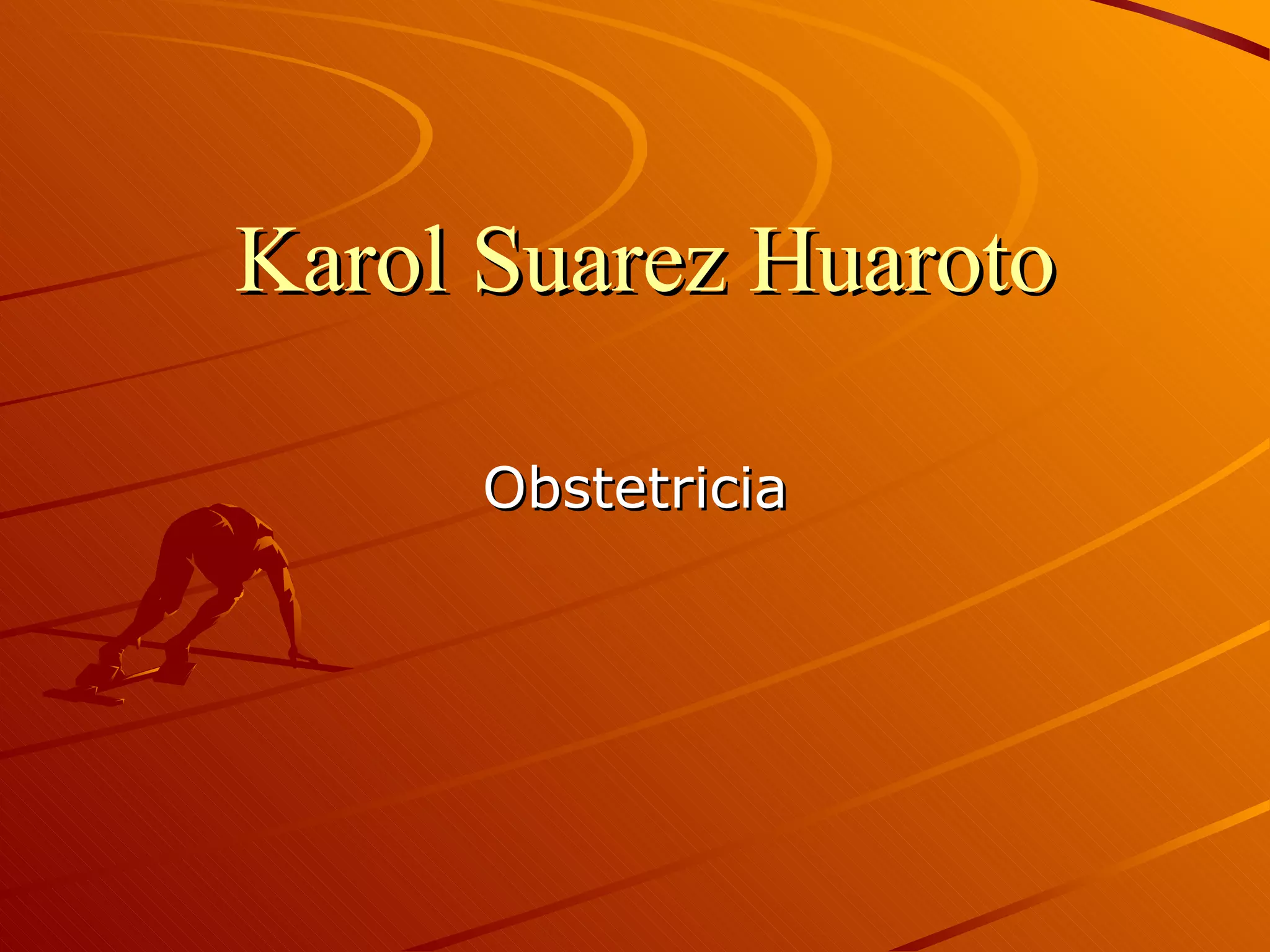 Karol Suarez Huaroto | PPT