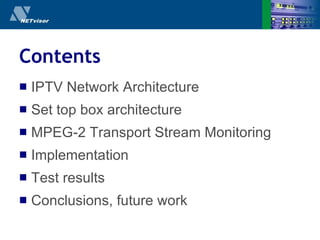 IPTV Set-top box monitoring | PPT | Computer Networking | Computing
