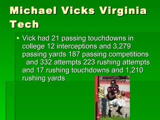 Ka ron how has michael vick changed his career from atl to philly | PPT