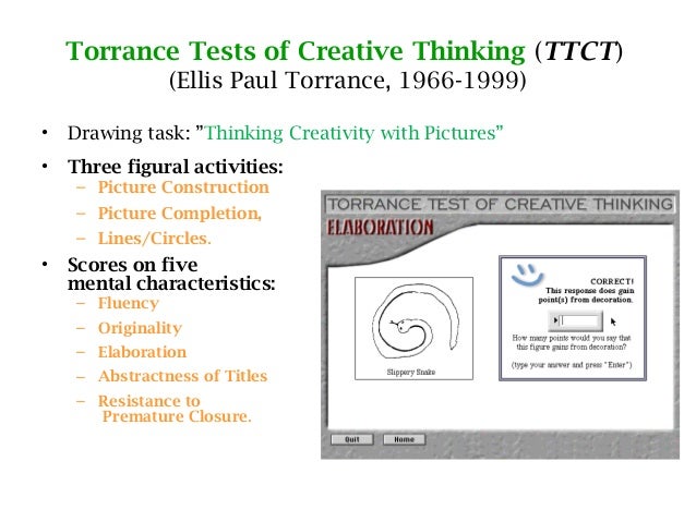 Creativity Test (TTCT Torrance, TCT-DP Jellen& Urban etc)