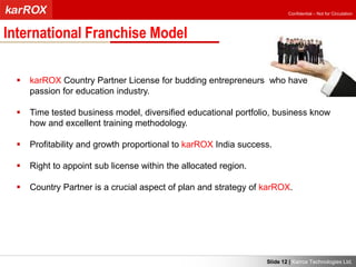 Karrox Technologies Franchising Domestic and International Business ...