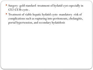 Laparoscopic versus open cystotomy In treatment of liver hydatidosis | PPTX