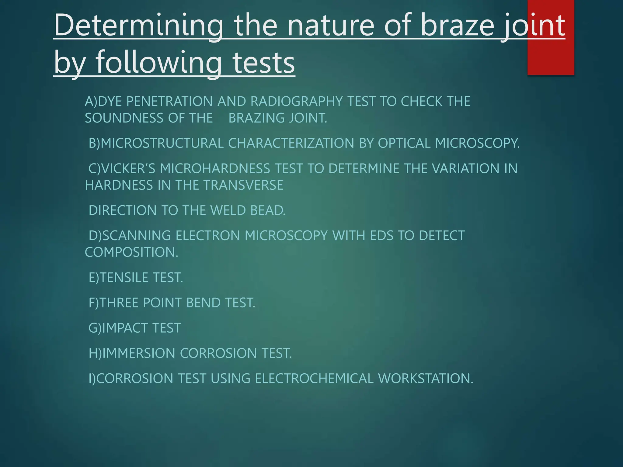 determining the braze joint and other mechanical tests | PPTX